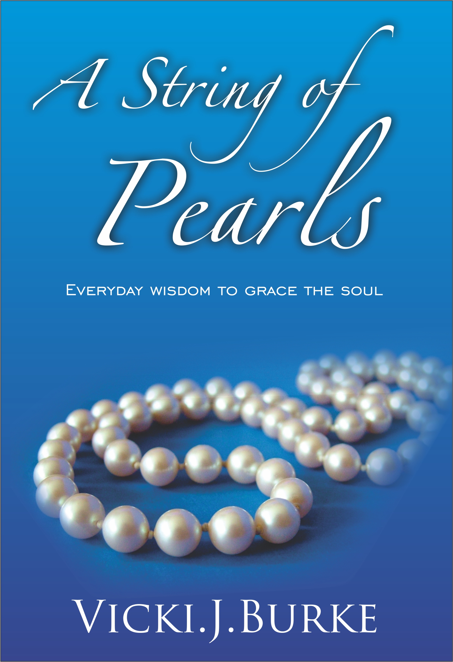 A String of Pearls | Vicki J Burke